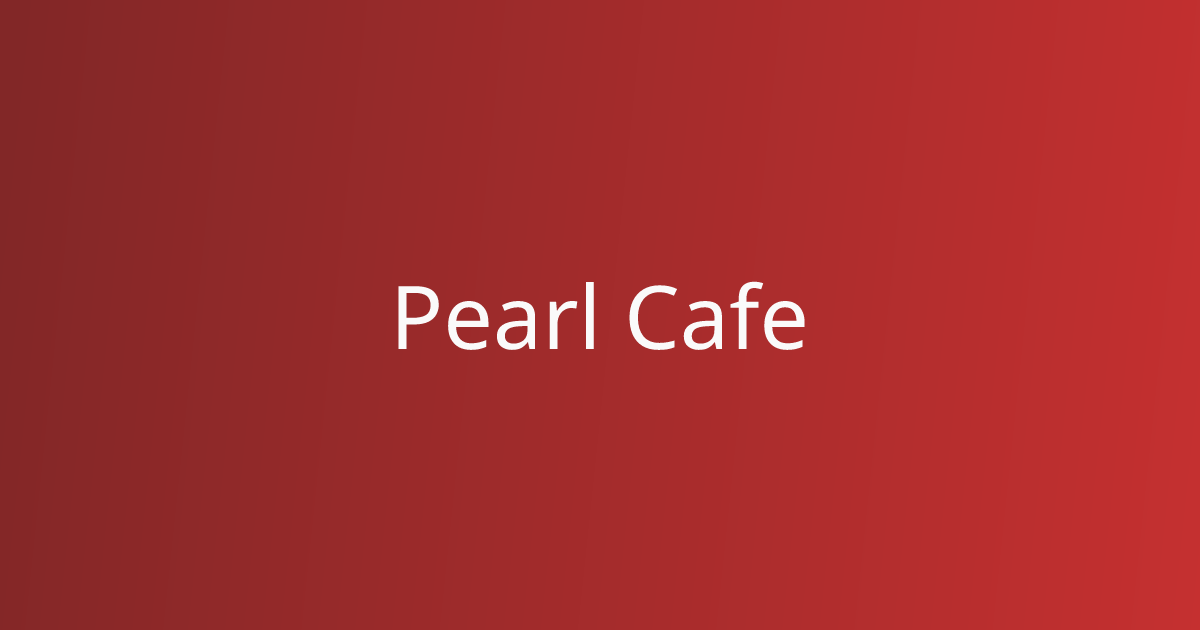 Best Chinese in North Grafton, MA | Pearl Cafe | Menu